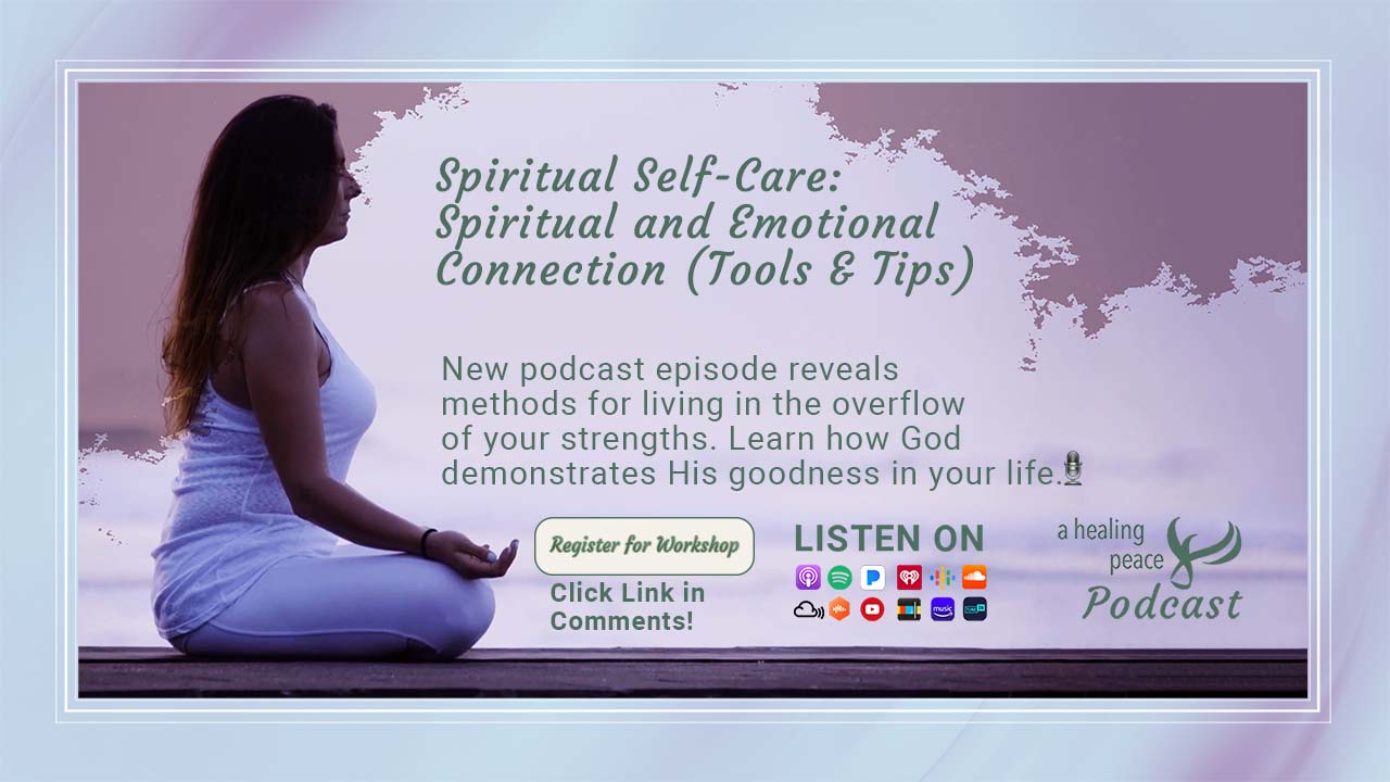 136. Spiritual Self-Care: E42 – Spiritual and Emotional Connection ...